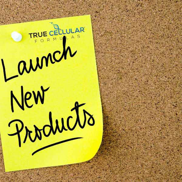 What's New? – True Cellular Formulas®